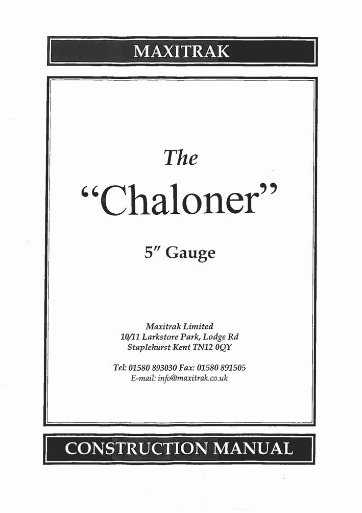 Chaloner 5" & 7 1/4" Gauge Kit Build Instruction Manual – Maidstone ...