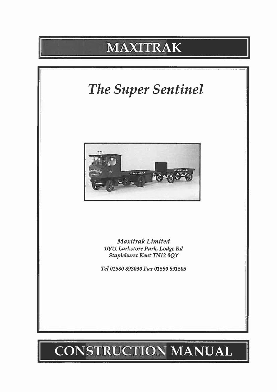 Super Sentinel 1" Scale Instruction Manual – Maidstone Engineering Supplies